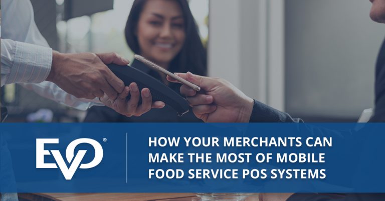 How Your Merchants Can Make the Most of Mobile Food Service POS Systems ...